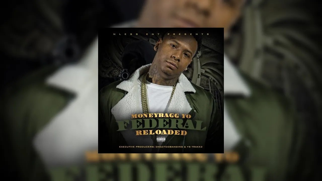 Moneybagg Yo Federal Reloaded Mixtape Hosted By Tso Music Group