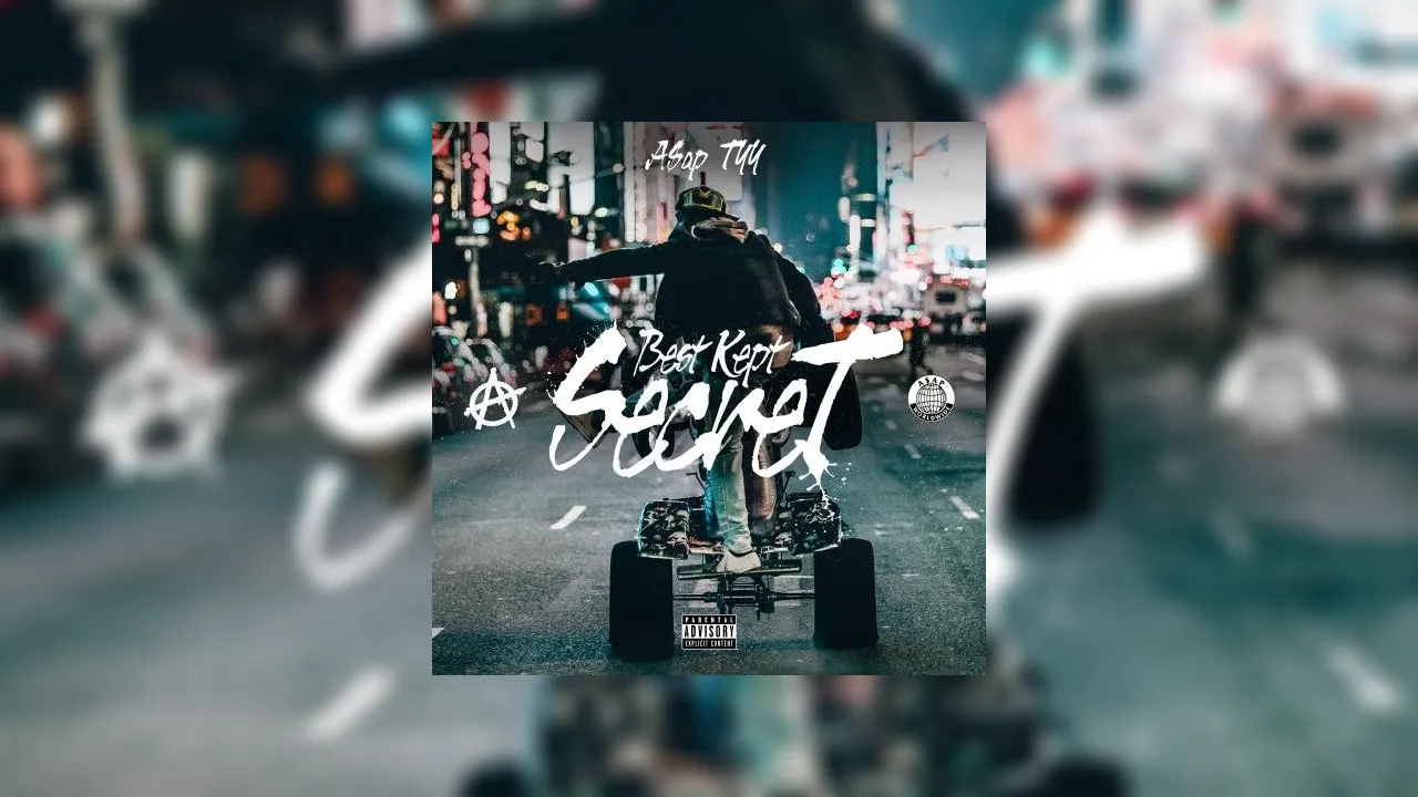 A$AP TyY - Best Kept Secret Mixtape Hosted by ASAP Mob