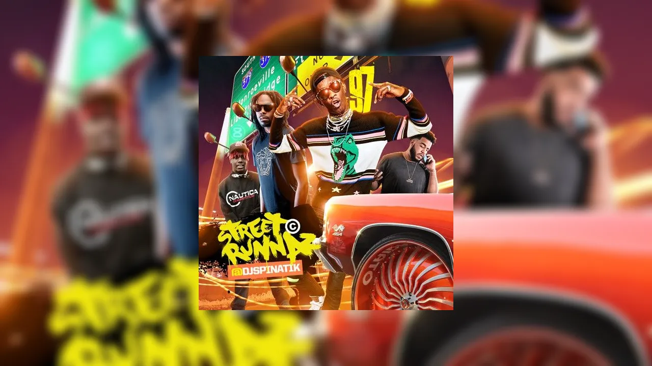 Street Runnaz 97 Mixtape Hosted by DJ Spinatik