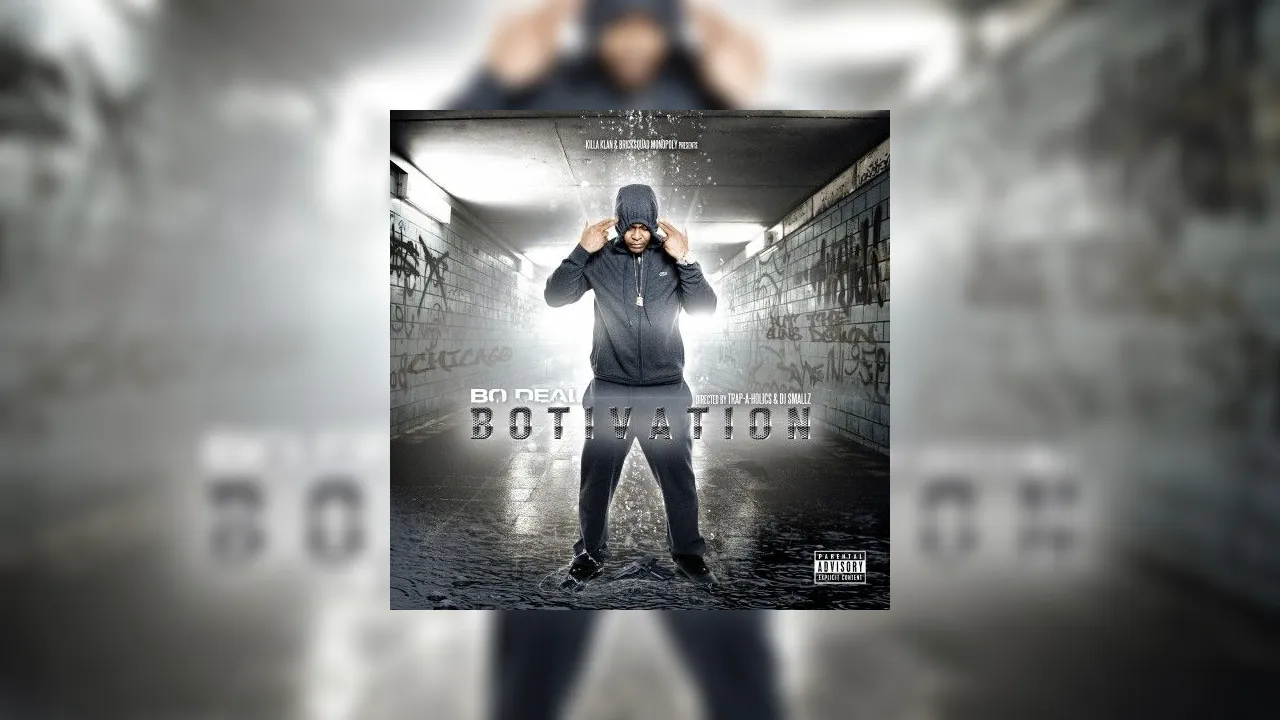 Bo Deal - Botivation Mixtape Hosted by Trap-A-Holics, DJ Smallz