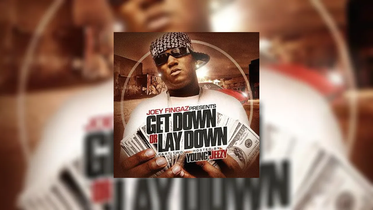 Get Down Or Lay Down, Pt. 2 (Hosted by Young Jeezy) Mixtape Hosted by ...