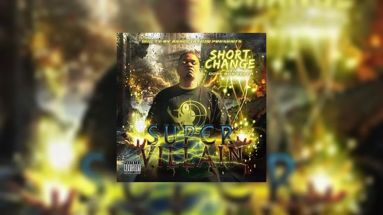 Short Change - Super Villain Mixtape