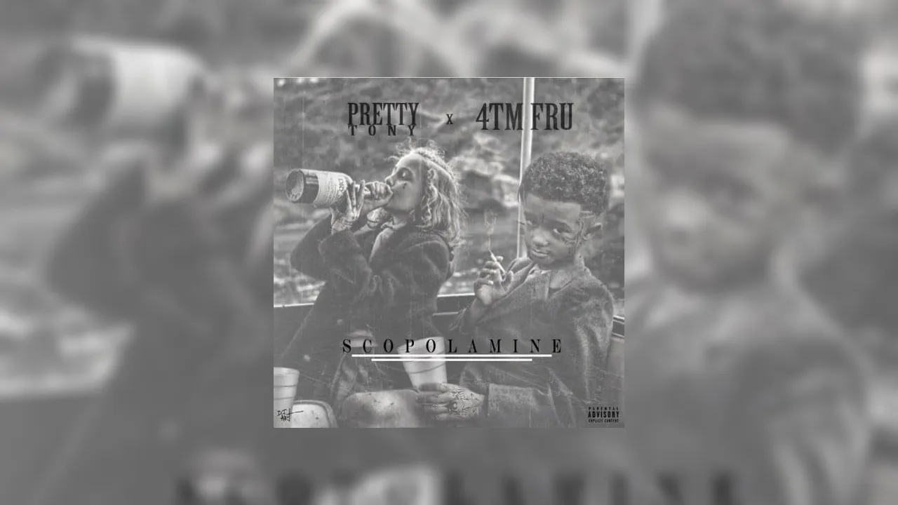 Pretty Tony & 4TM Fru - Scopolamine Mixtape