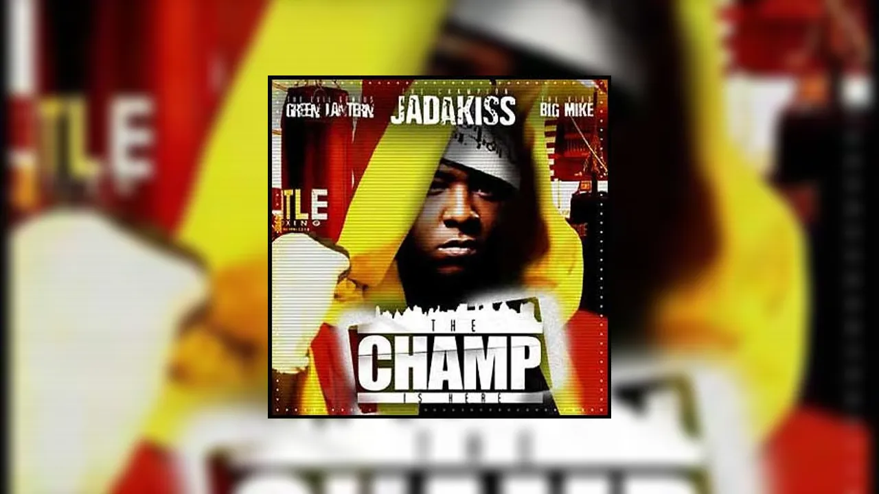 The Champ Is Here Mixtape Hosted by DJ Green Lantern, Big Mike