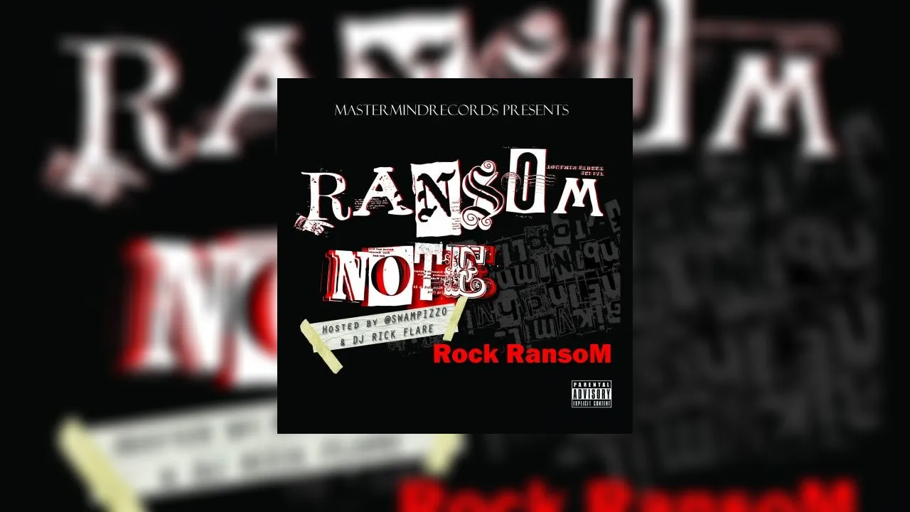 Roc Ransom - Ransom Note Mixtape Hosted by DJ Swamp Izzo