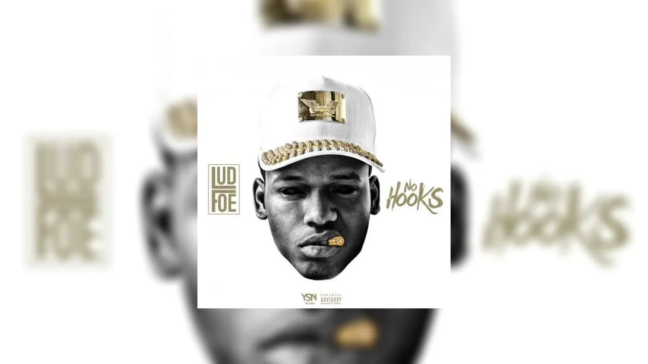 Lud Foe - No Hooks Mixtape