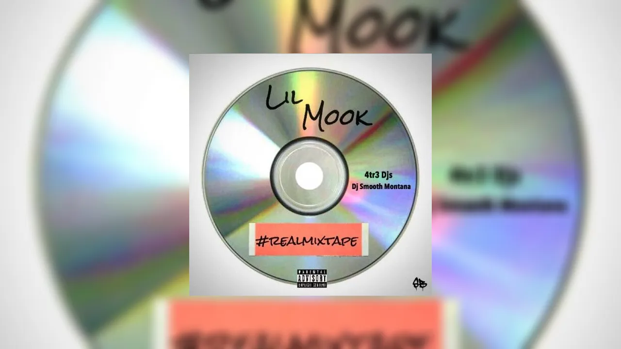 Lil Mook - Real MixTape Mixtape Hosted by DJ Smooth Montana, DJ Pyrex ...
