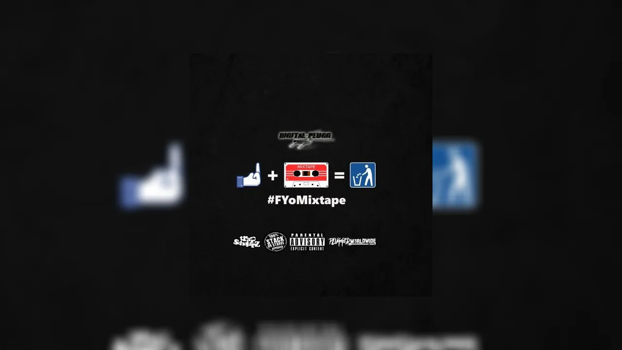 #FYoMixtape Mixtape Hosted by Stack Or Starve