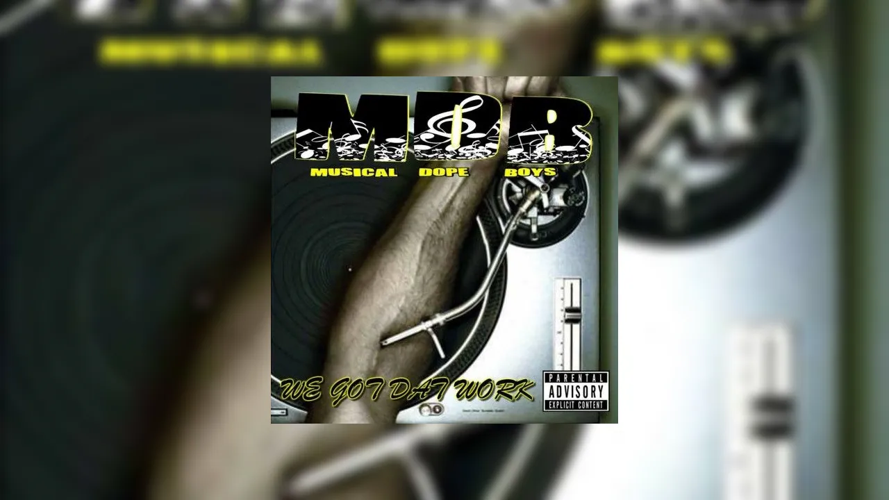MDB - We Got Dat Work Mixtape