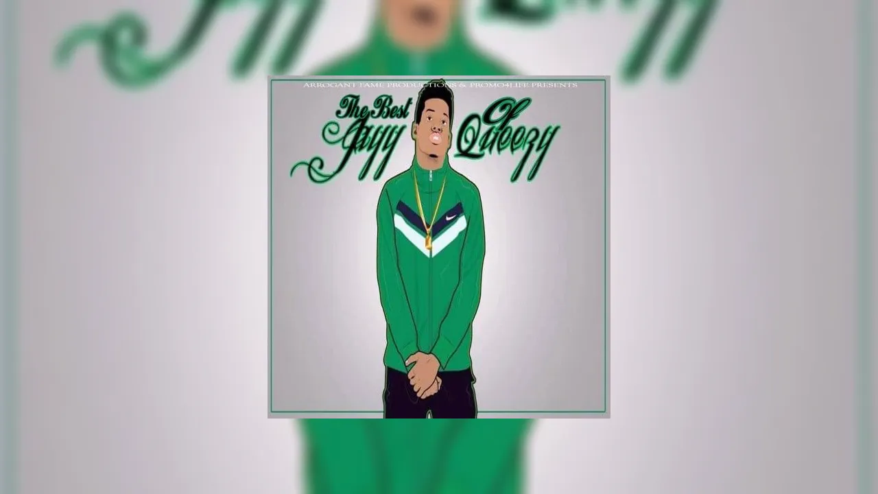 Jayy Queezy - Best Of Jayy Queezy Mixtape