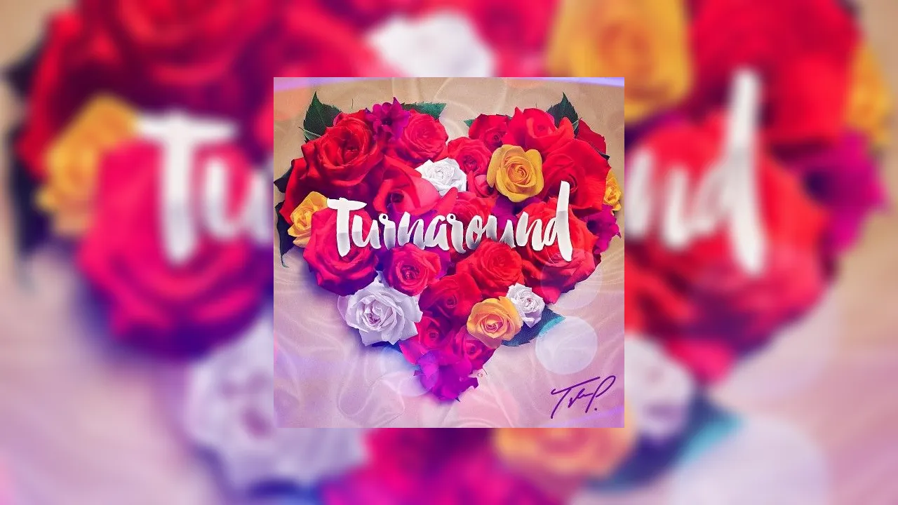 Tyler P. - Turnaround Mixtape