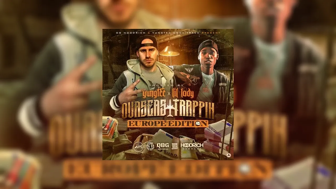 Overseas Trappin (Europe Edition 2) (Hosted By Lil Lody) Mixtape Hosted ...