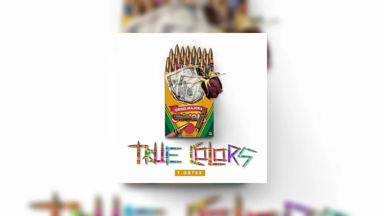 T.Gates - True Colors Mixtape