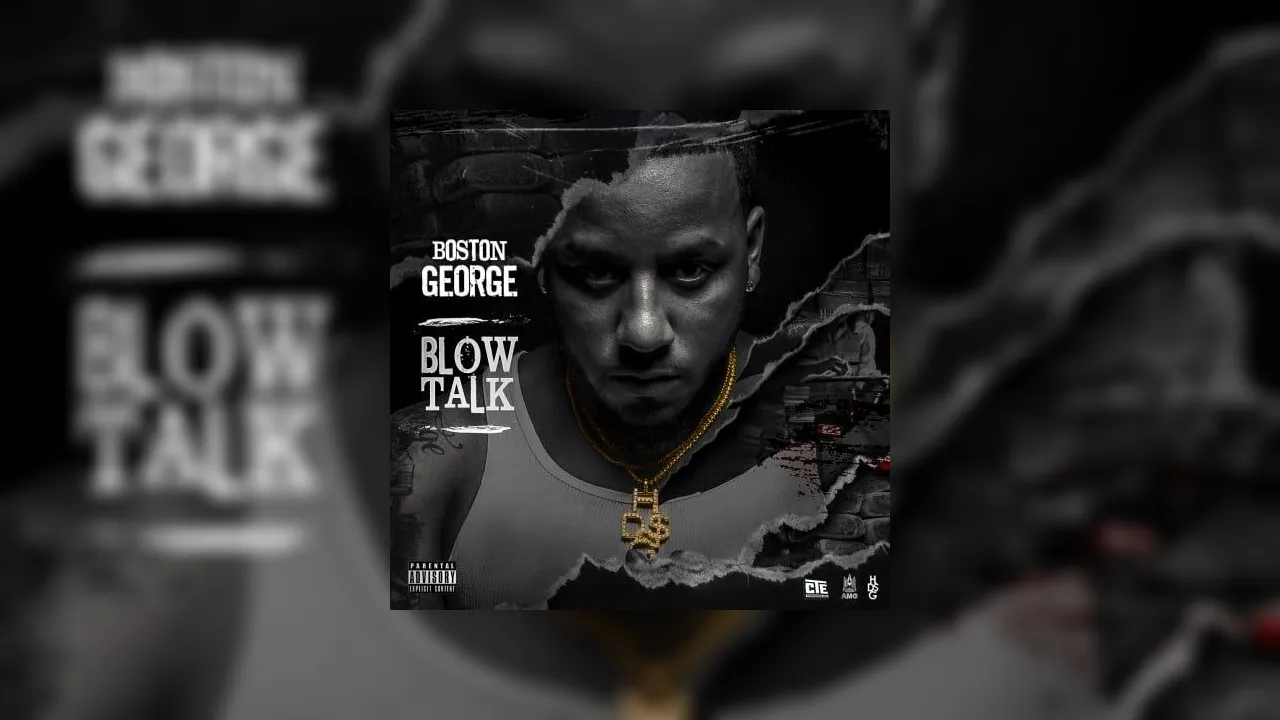 Boston George - Blow Talk Mixtape