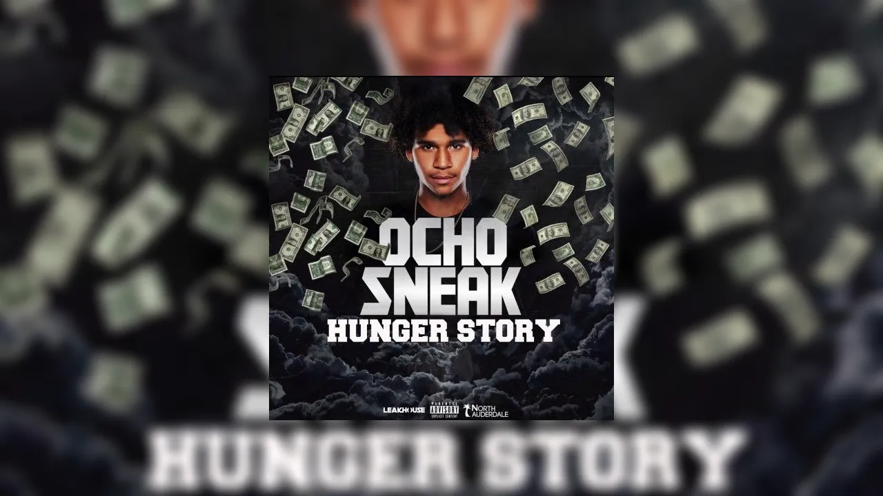 Ocho Sneak - Hunger Story Mixtape