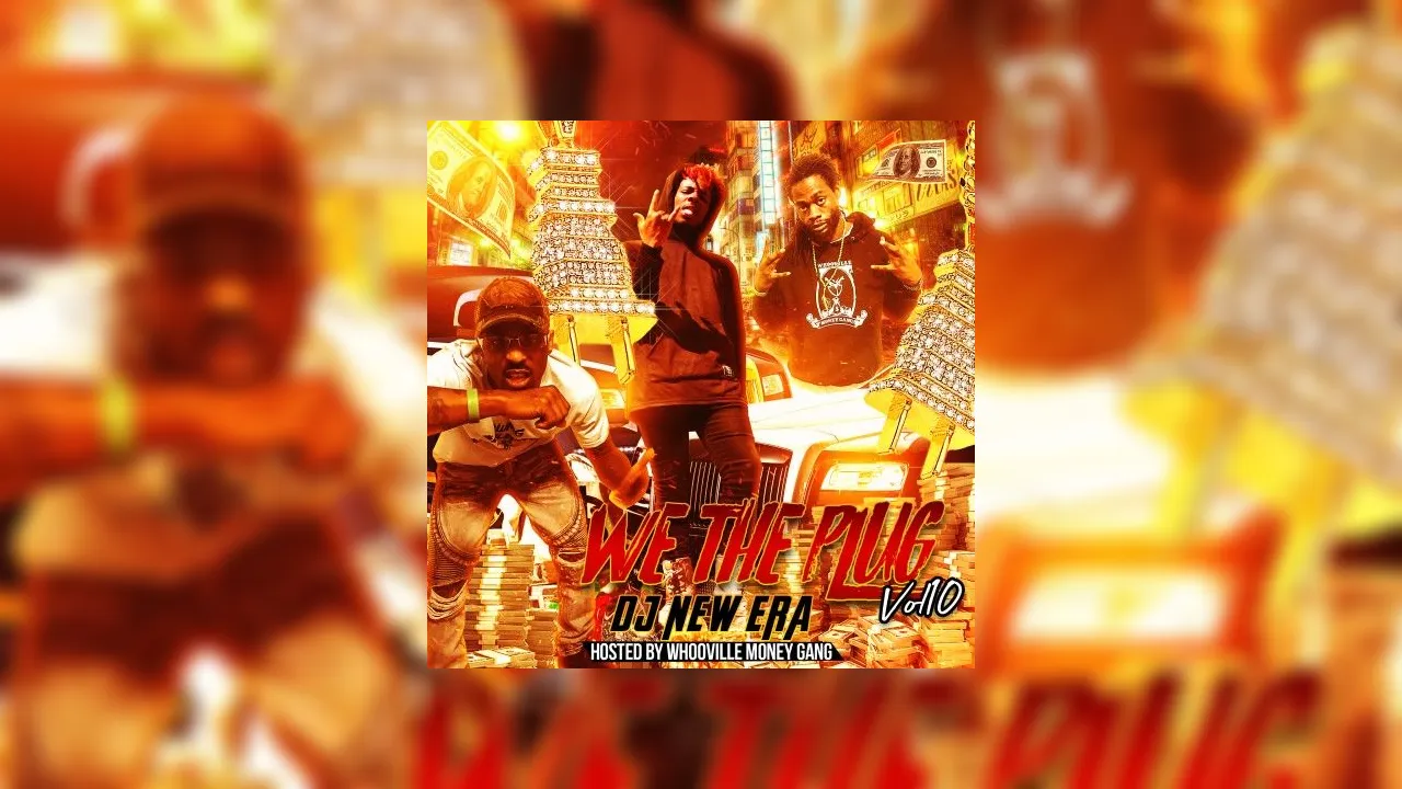 We The Plugs 10 (Indy Edition) (Hosted By Whooville Money Gang) Mixtape ...
