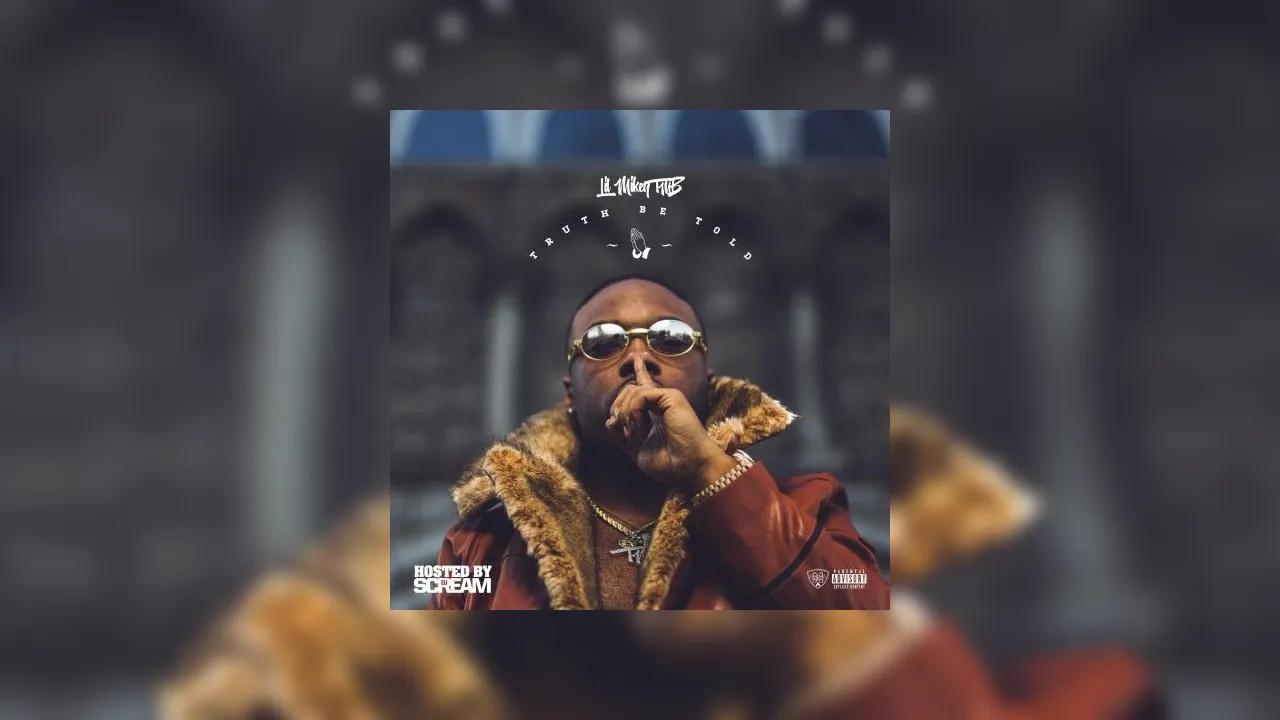 Lil Mikey TMB - Truth Be Told Mixtape Hosted by DJ Scream