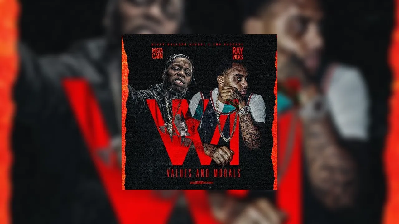 Ray Vicks & Mista Cain - Values And Morals Mixtape