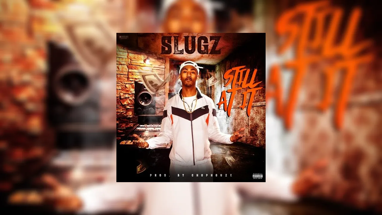 Slugz - Still At It Mixtape