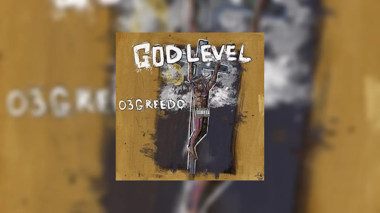 03 Greedo - God Level Mixtape