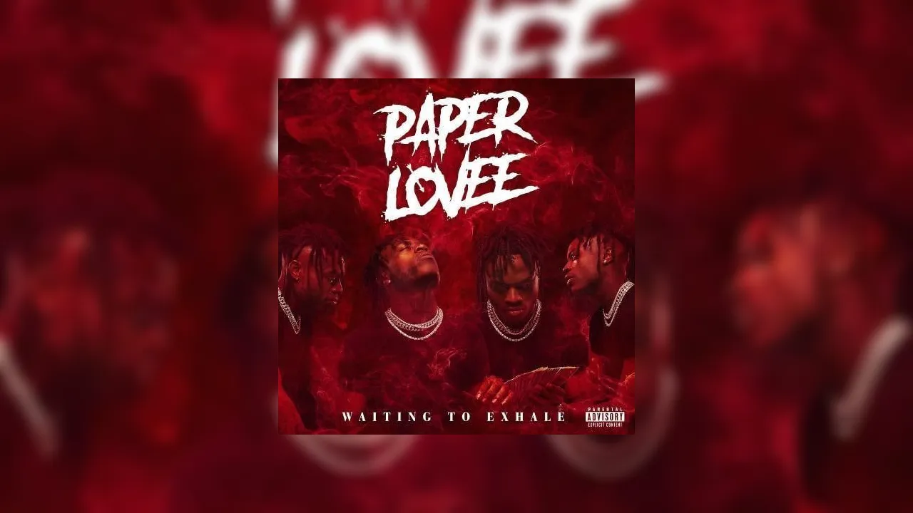 Paper Lovee - Waiting To Exhale Mixtape