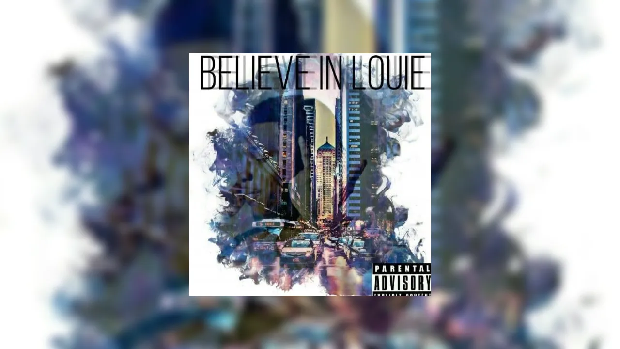 Louie V - Believe In Louie Mixtape