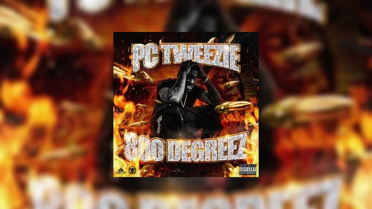 PC Tweezie - 800 Degreez Mixtape
