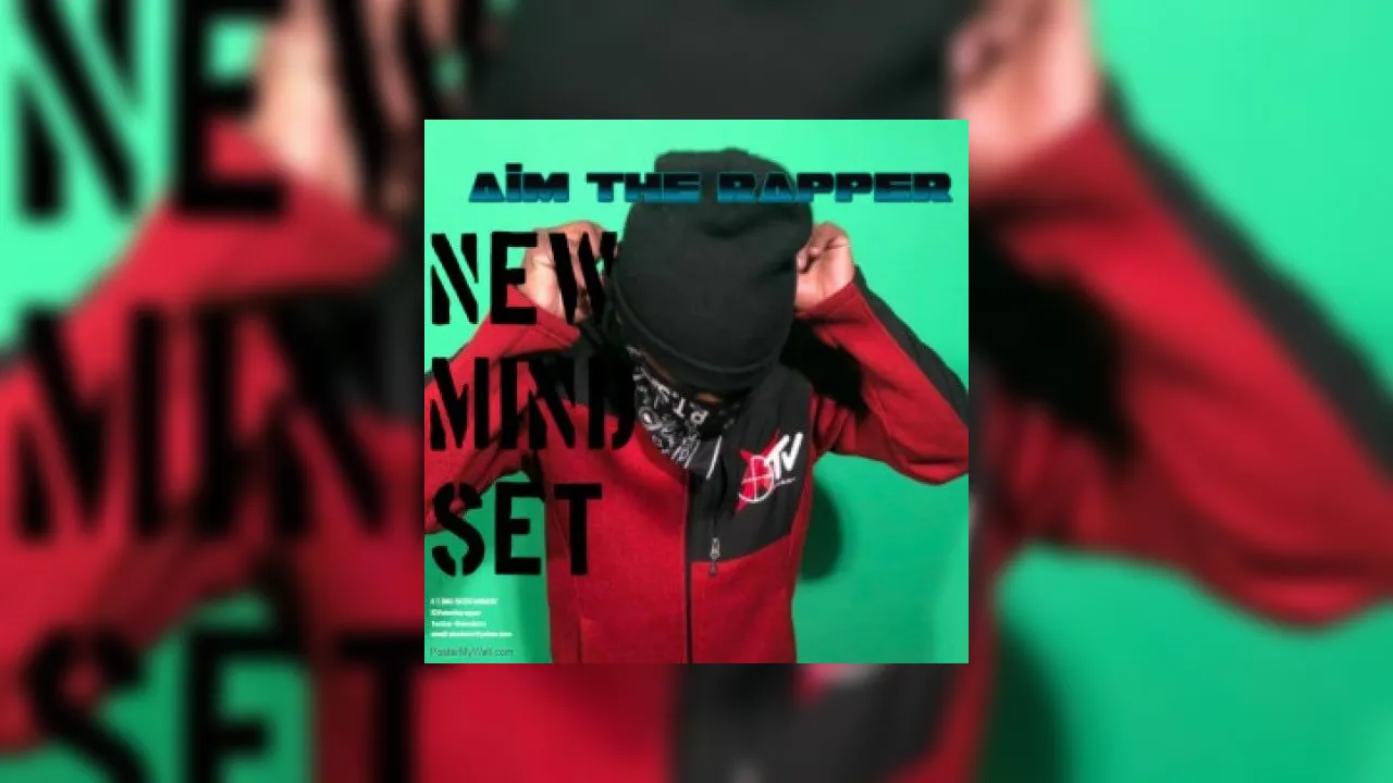 Aim The Rapper - New Mind Set Mixtape