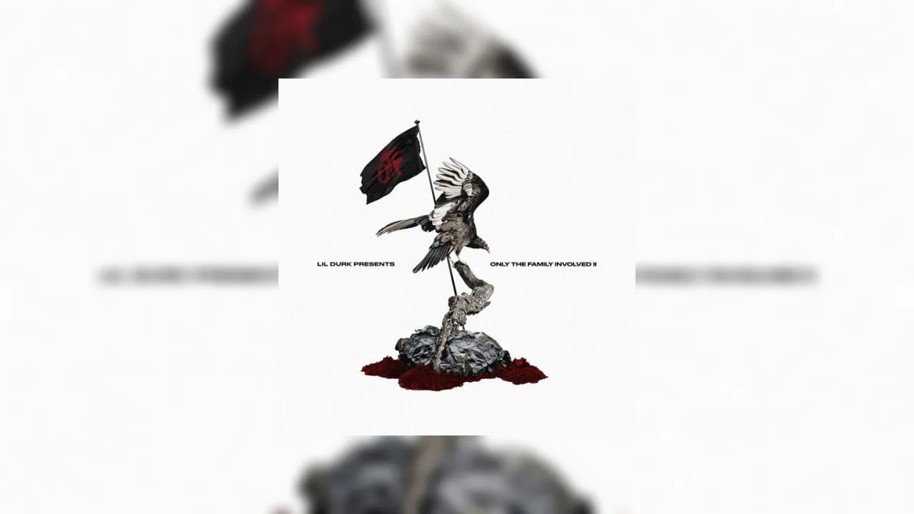 Lil Durk - Only The Family Involved 2 Mixtape