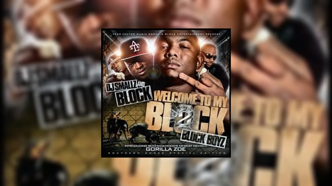 Welcome To My Block 2: Block Boyz (Hosted by Block) Mixtape Hosted by ...