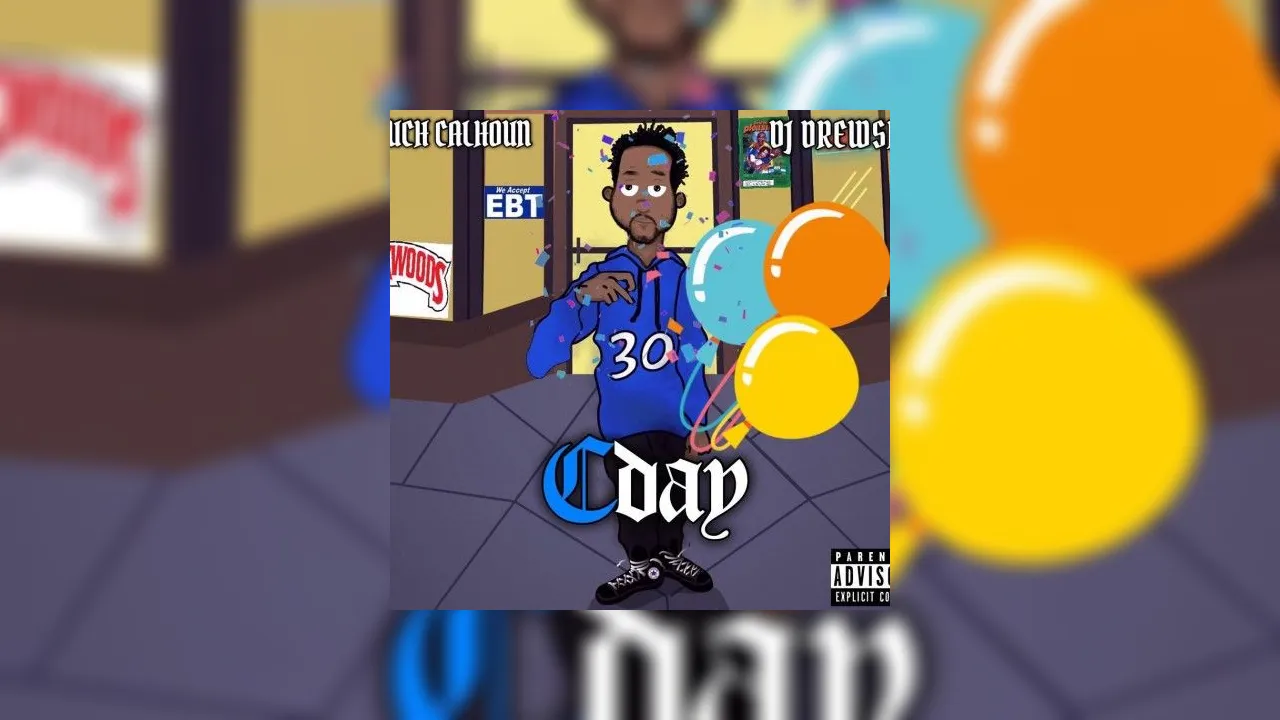 Cruch Calhoun - CDay Mixtape