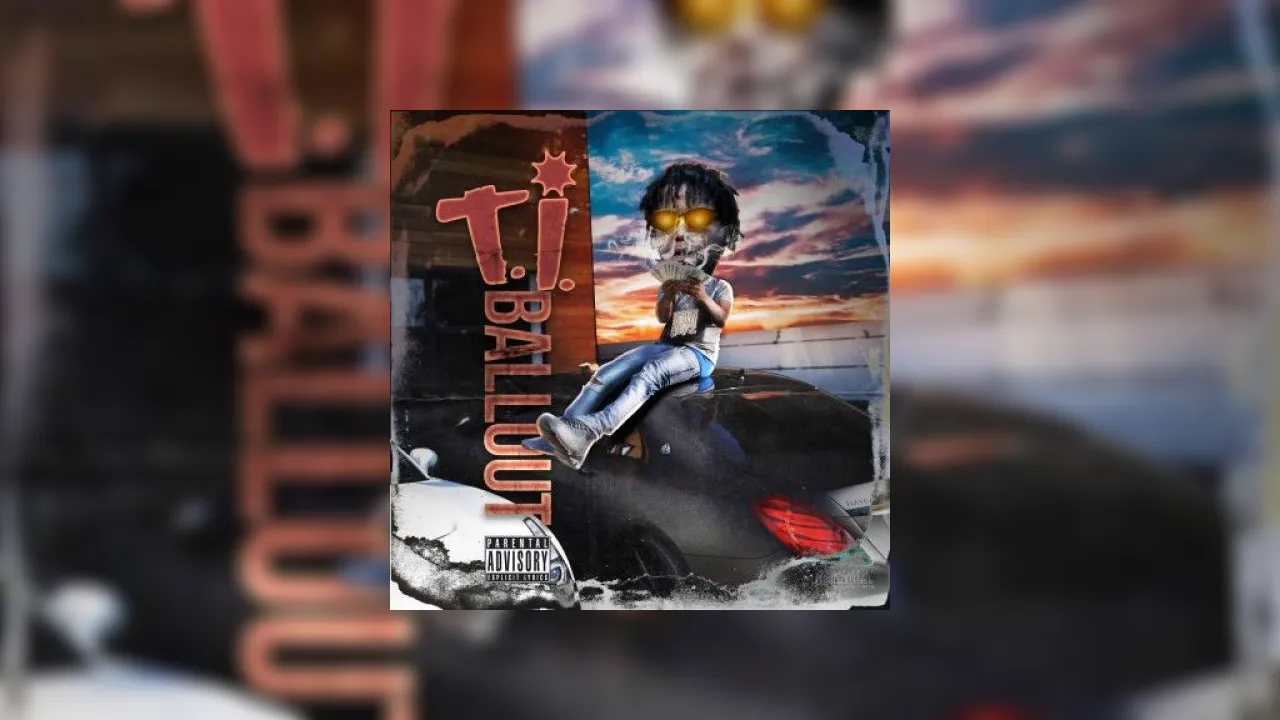 Ballout - T.I. Mixtape