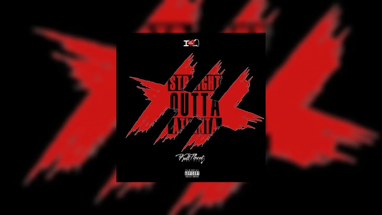 Straight Outta Atlanta 3 Mixtape Hosted by DJ Kutt Throat
