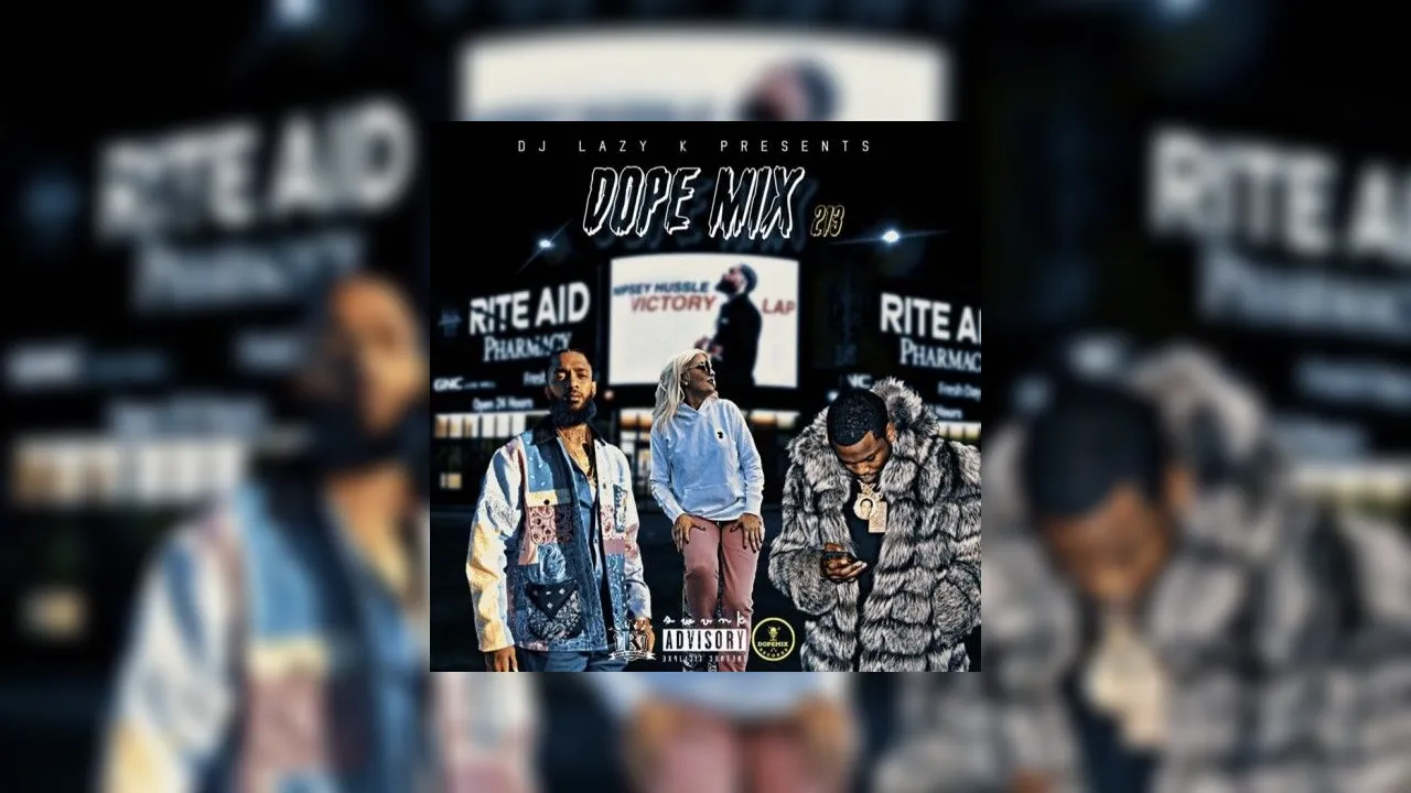 Dope Mix 213 Mixtape Hosted by DJ Lazy K