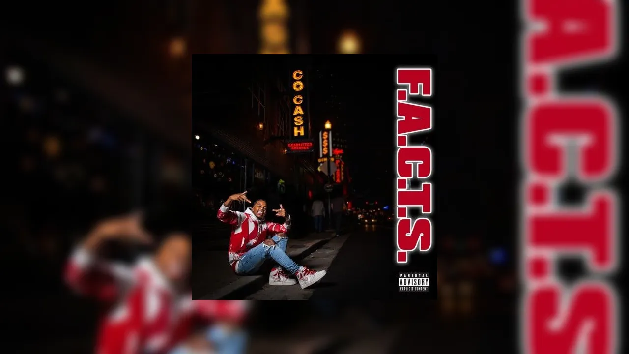 Co Cash - F.A.C.T.S. Mixtape