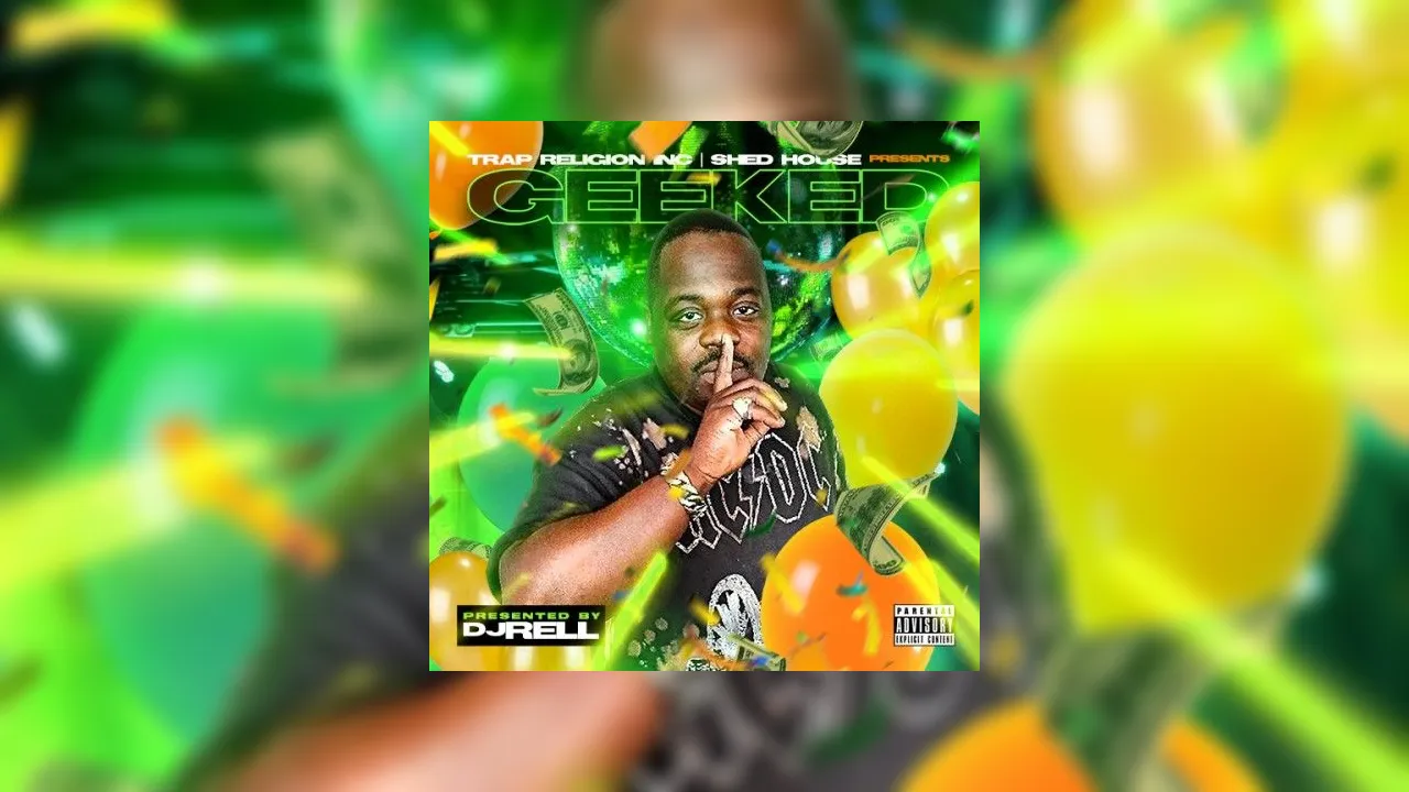 Geeked Mixtape Hosted by DJ Rell