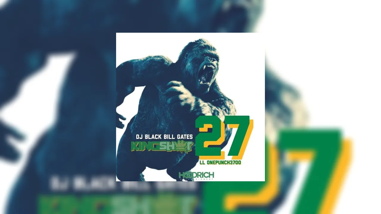 King Shxt 27 Mixtape Hosted by Black Bill Gates
