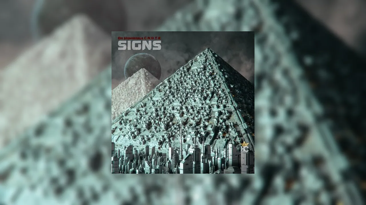 Honorable C.N.O.T.E. - Signs Mixtape