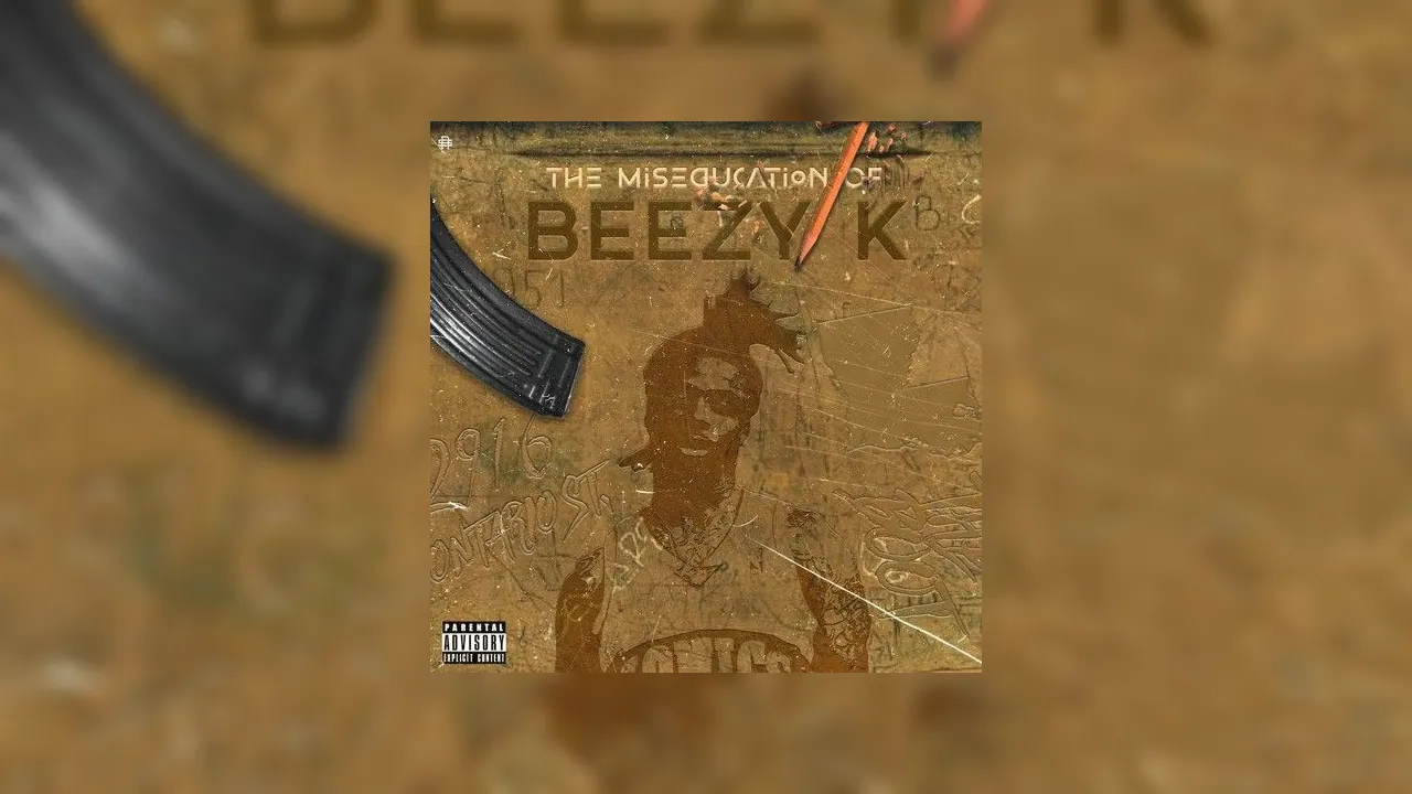 Beezy K - The Miseducation Of Beezy K Mixtape