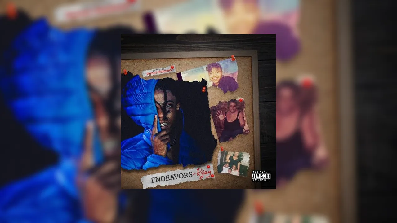 Rojay MLP - Endeavors Mixtape Hosted by Ferrari Simmons, TSO Music Group