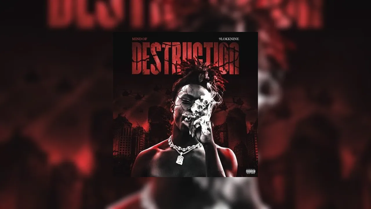 9lokknine - Mind Of Destruction Mixtape
