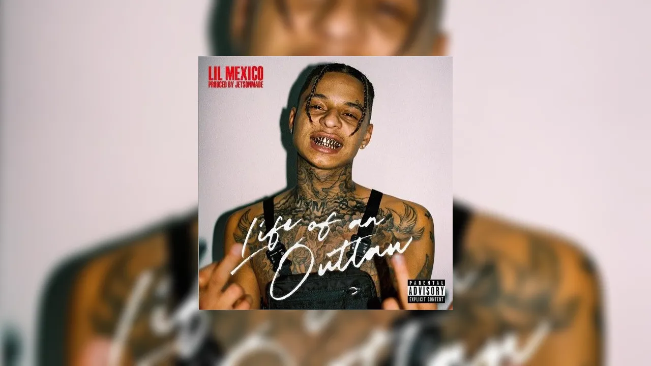 Lil Mexico - Life Of An Outlaw Mixtape