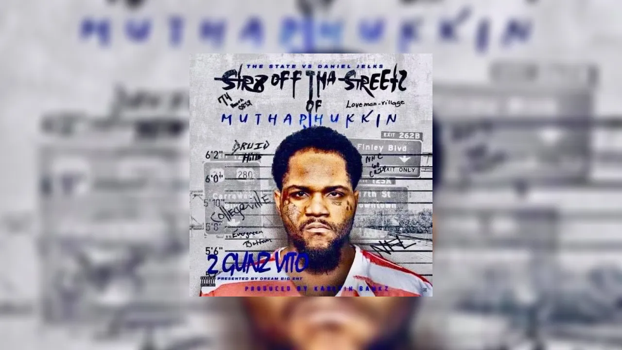 2 Gunz Vito - The State vs. Daniel Jelks Mixtape Hosted by Karltin Bankz