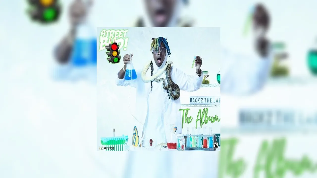 Street Bud - Back 2 The Lab Mixtape Hosted by YRN
