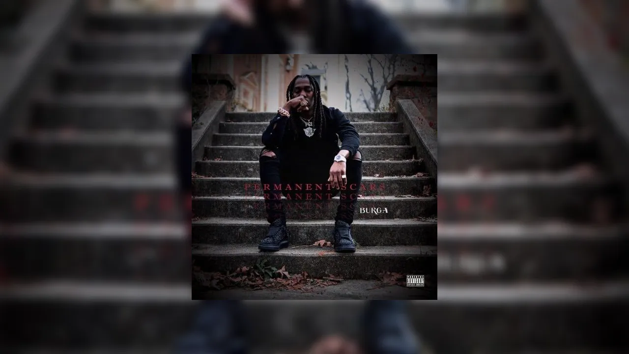 Burga - Permanent Scars Mixtape