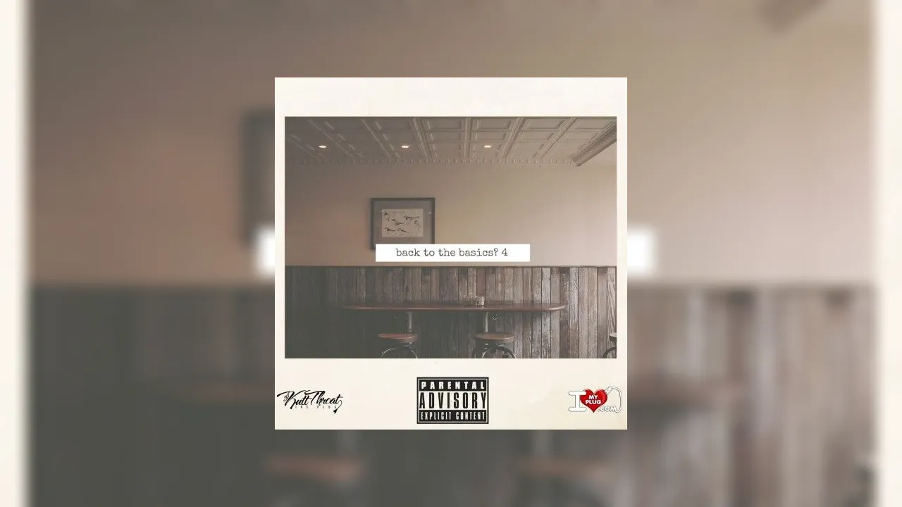 Back To The Basics 4 Mixtape Hosted by DJ Kutt Throat