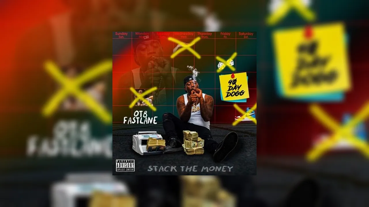 OTB Fastlane - 90 Day Dogg Mixtape