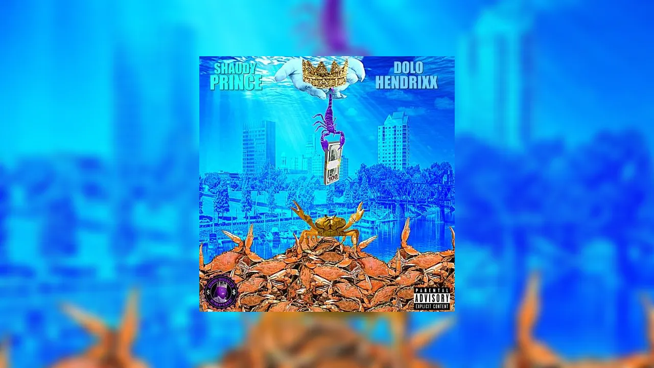 Shaudy Prince & Dolo Hendrixx - Crabs In A Bucket Mixtape Hosted by ...
