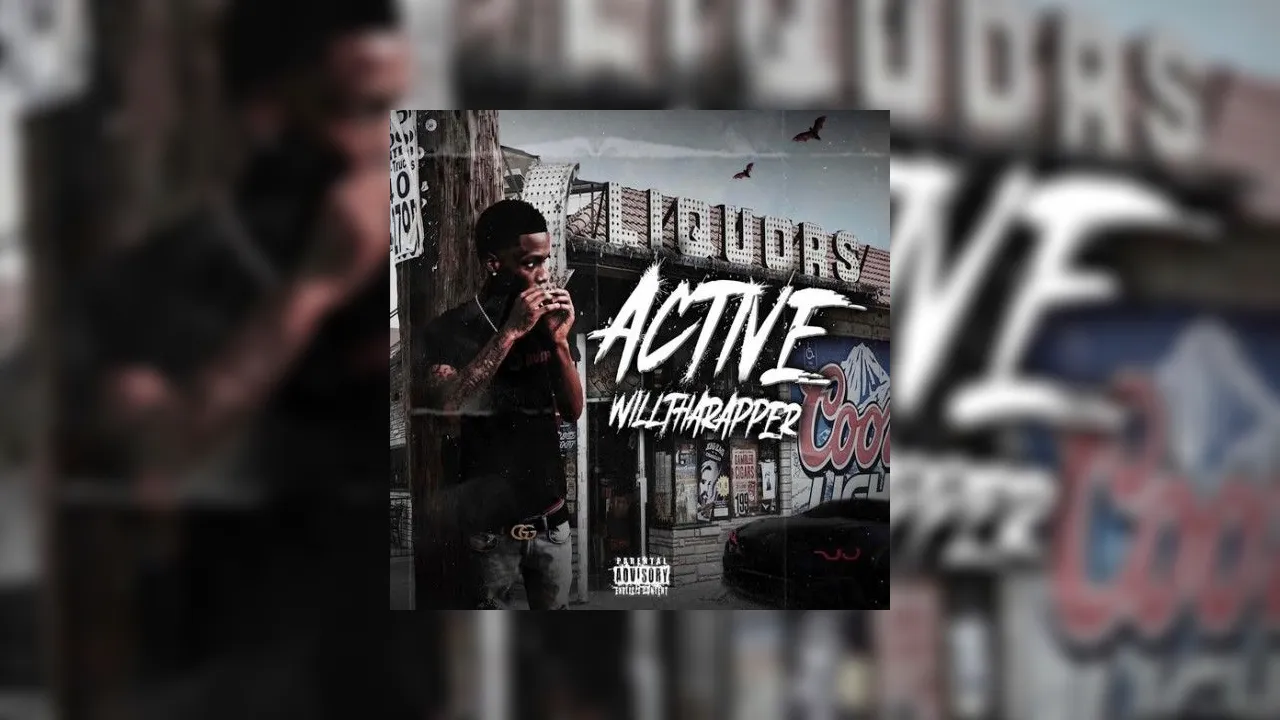 WillThaRapper - Active Mixtape