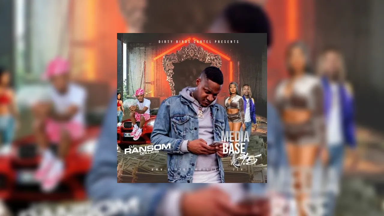Mediabase 5 Mixtape Hosted by DJ Ransom Dollars